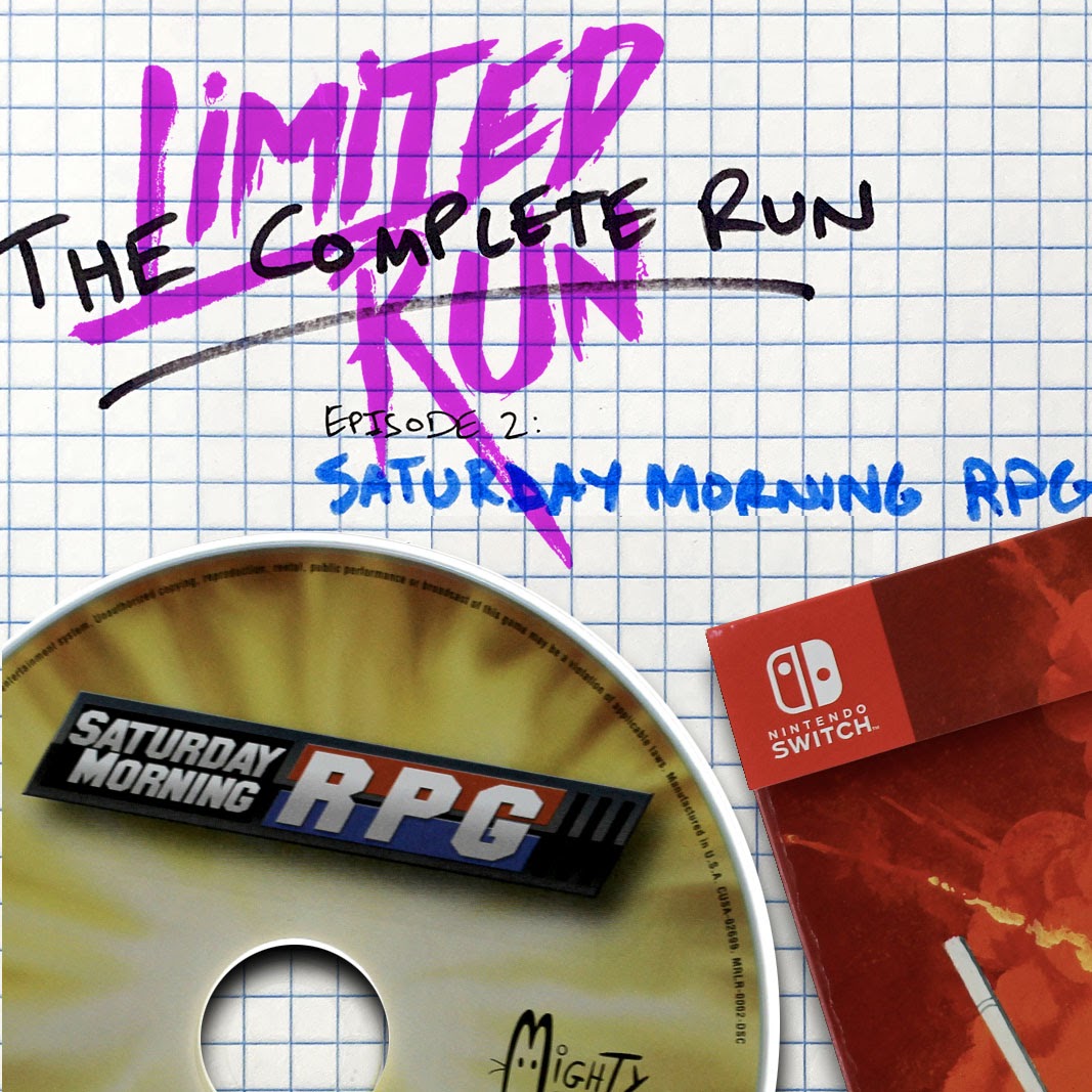 “The Complete Run” Continues with Saturday Morning RPG – Limited Run Games